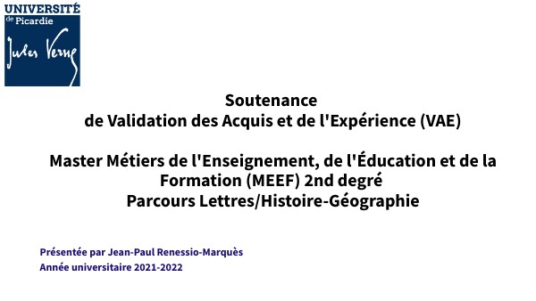 PRESENTATION SOUTENANCE VAE MASTER LHG JEAN PAUL RENESSIO MARQUES