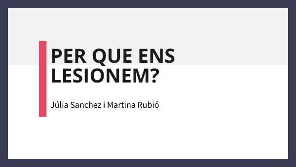 Presentació Les Lesions | Genially