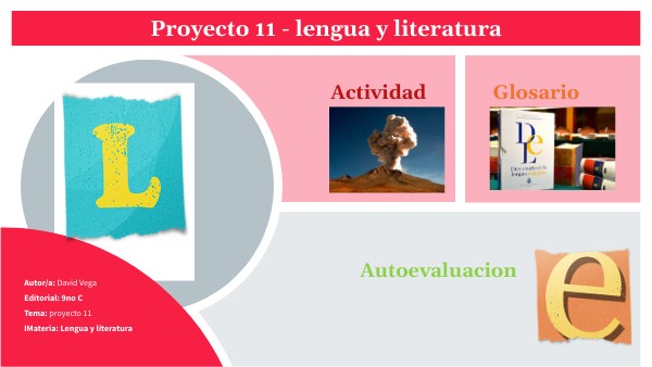David Vega - 9no - Lengua y literatura - proyecto 11