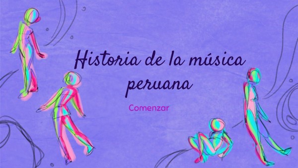 LA HISTORIA PERUANA | Genially