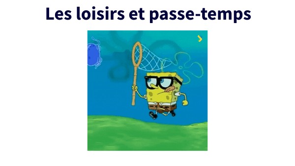 loisirs passe-temps