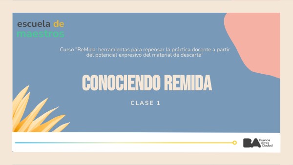 ReMida - Clase 1