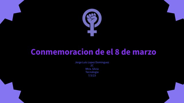 8 de marzo | Genially