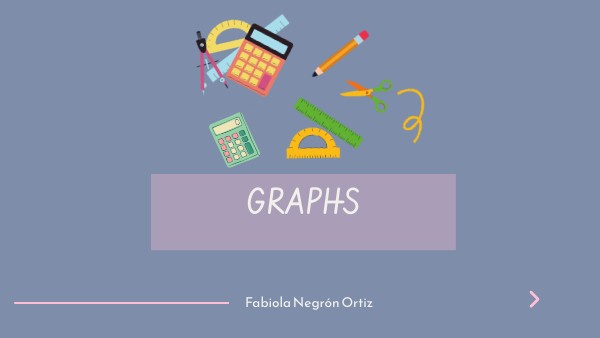 GRAPHS | Genially