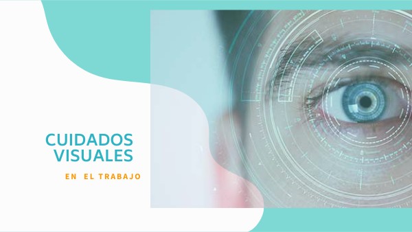 CUIDADO VISUAL | Genially