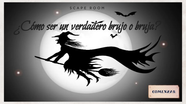 ESCAPE ROOM ¿Cómo ser un verdadero brujo o bruja?