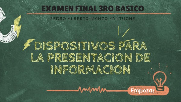 EXAMEN FINAL TIC'S 3RO BASICO SABADO MATUTINO PEDRO MANZO
