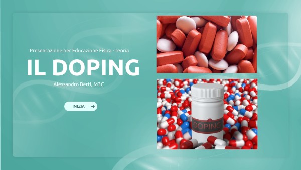 Ed fisica - Teoria; Il doping | Genially