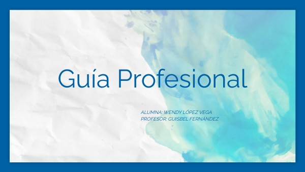 GUIA PROFESIONAL | Genially