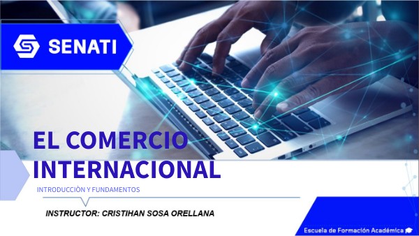 EL COMERCIO INTERNACIONAL | Genially