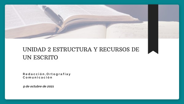 Estructura y recursos de un escrito | Genially