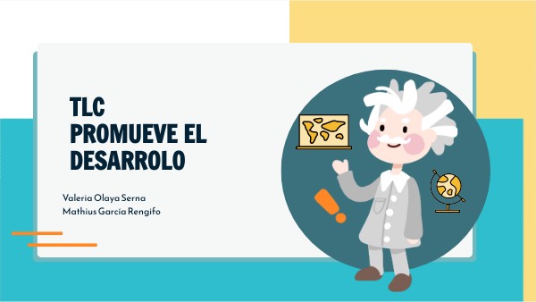 TLC aporta el desarrollo | Genially