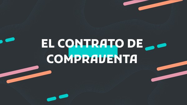 El Contrato De Compraventa