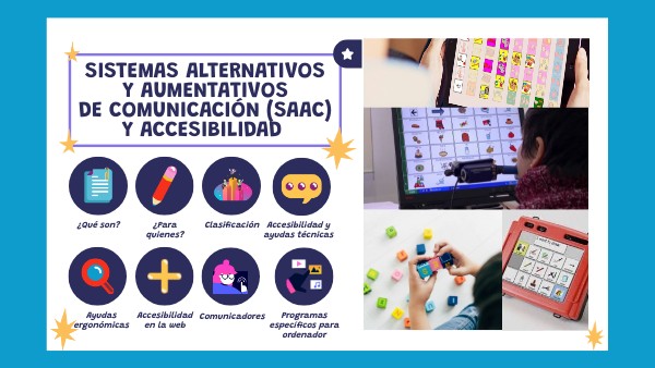 SISTEMAS ALTERNATIVOS Y AUMENTATIVOS DE COMUNICACIÓN (SAAC) Y ACCESIBI ...