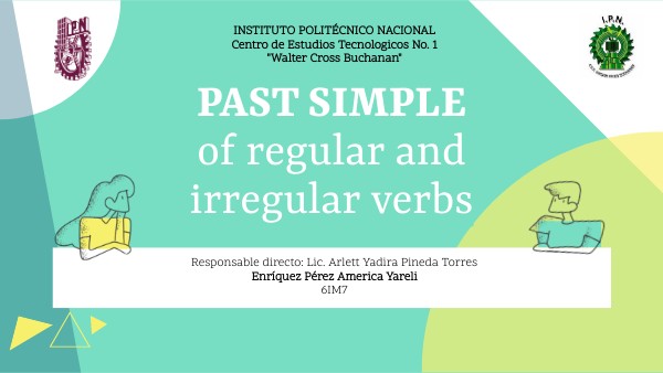 Past simple of regular and irregular verbs | Genially
