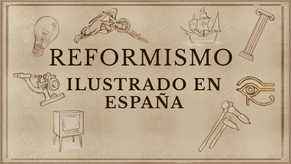 reformismo ilustrado en españa