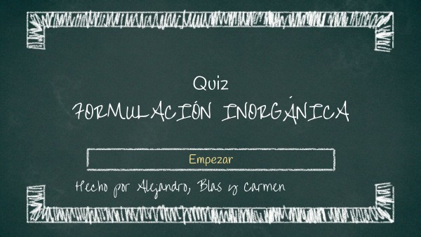 Formulación inorgánica | Genially