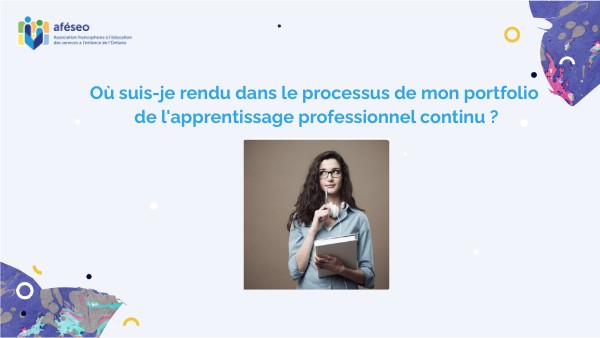 Les étapes du portfolio de l'APC | Genially