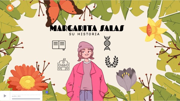 Margarita Salas | Genially