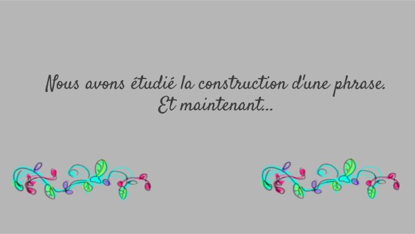 Ecris une belle phrase | Genially