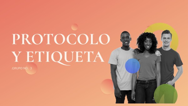 Protocolo y etiqueta | Genially