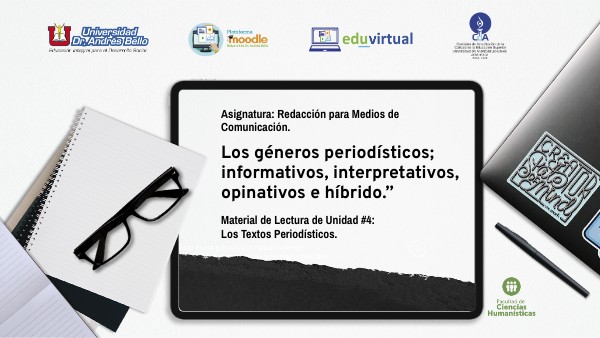 Tema 20 - Los géneros periodísticos; informativos, interpretativos...
