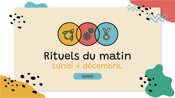 Copie - Rituels AM - période 2 - S5 | Genially