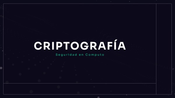 CRIPTOGRAFÍA | Genially