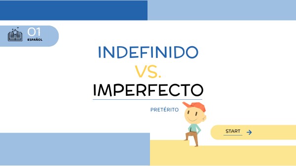 indefinido vs imperfecto | Genially