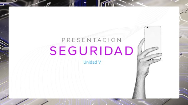 SEGURIDAD | Genially