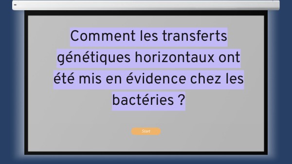 Transferts génétiques horizontaux | Genially