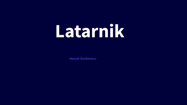 Latarnik | Genially