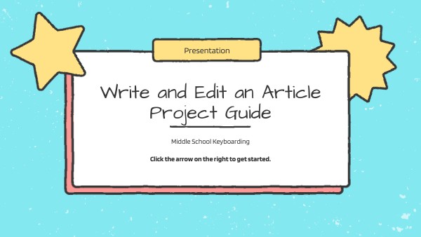 Write and Edit an Article Project Guide