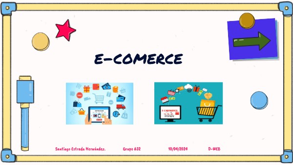 E-comerce Santiago Estrada Hernández | Genially