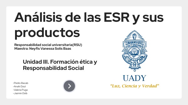 Análisis de las ESR y sus productos | Genially
