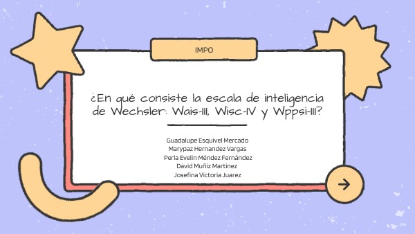 PRESENTACIÓN ESCALAS DE INTELIGENCIA WECHSLER: WAIS-III, WISC-IV Y WPP ...