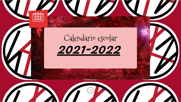 CALENDARIO CURSO 21/22 | Genially