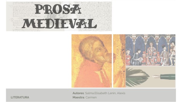 PROSA MEDIEVAL | Genially