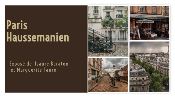 Copie - EXPOSE Paris haussmanien Marguerite Faure et Isaure Baraton | Genially
