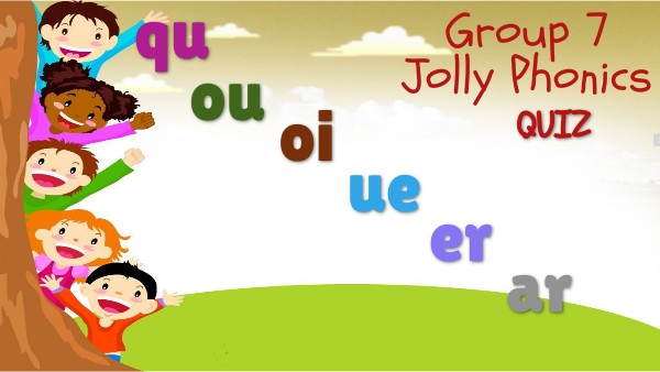 Jolly Phonics GROUP 7 | Genially