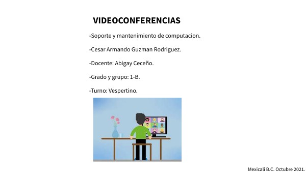 VIDEOCONFERENCIA. | Genially