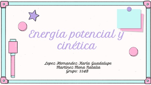 Energía cinética y potencial