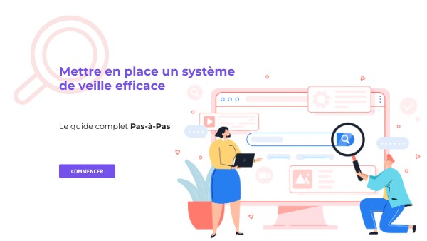 Mettre en place un système de veille efficace | Genially