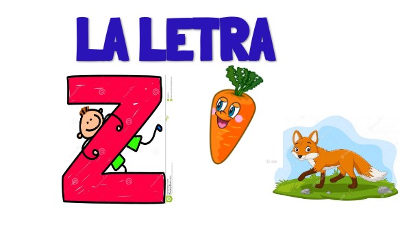 LA LETRA Z | Genially