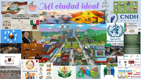 Mi ciudad ideal
