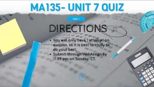 MA135 - Unit 7 Quiz