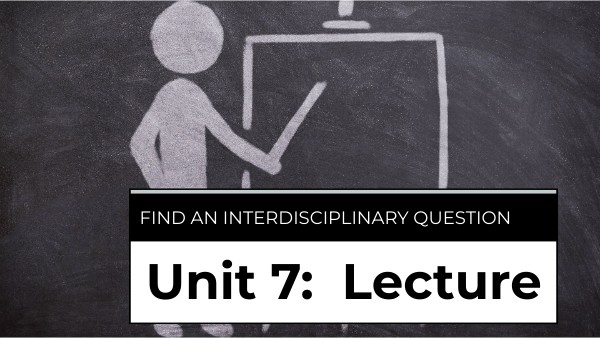 LE310 Unit 7 Lecture