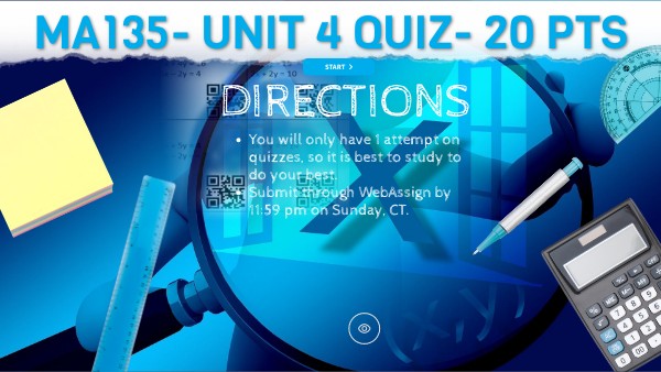 MA135 - Unit 4 Quiz