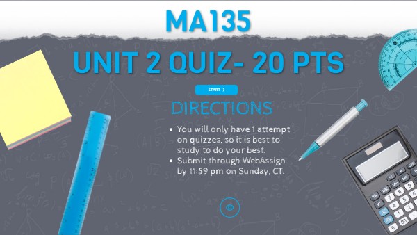 MA135 - Unit 2 Quiz | Genially