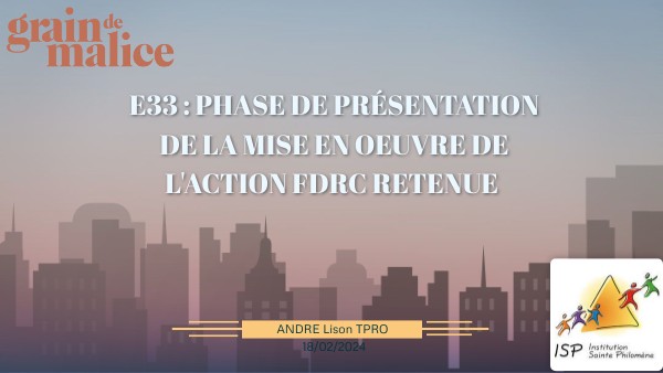 E33 2.Présentation | Genially
